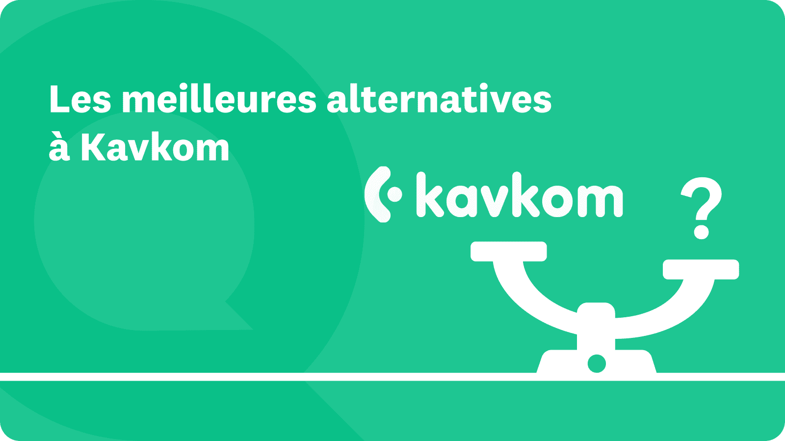 Les 5 meilleures alternatives à la téléphonie Kavkom